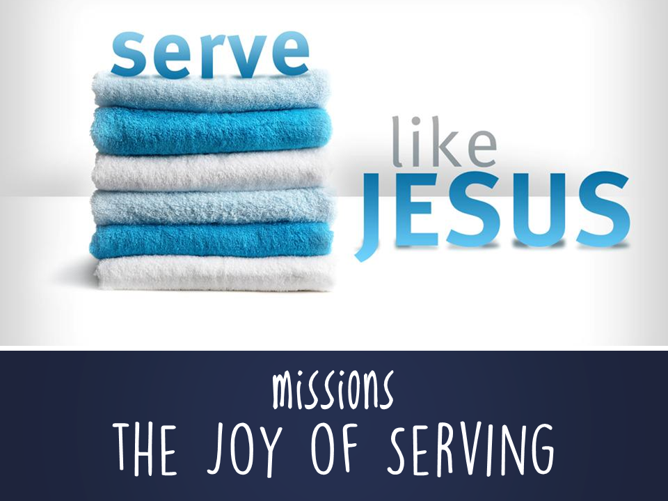 The Joy of Serving