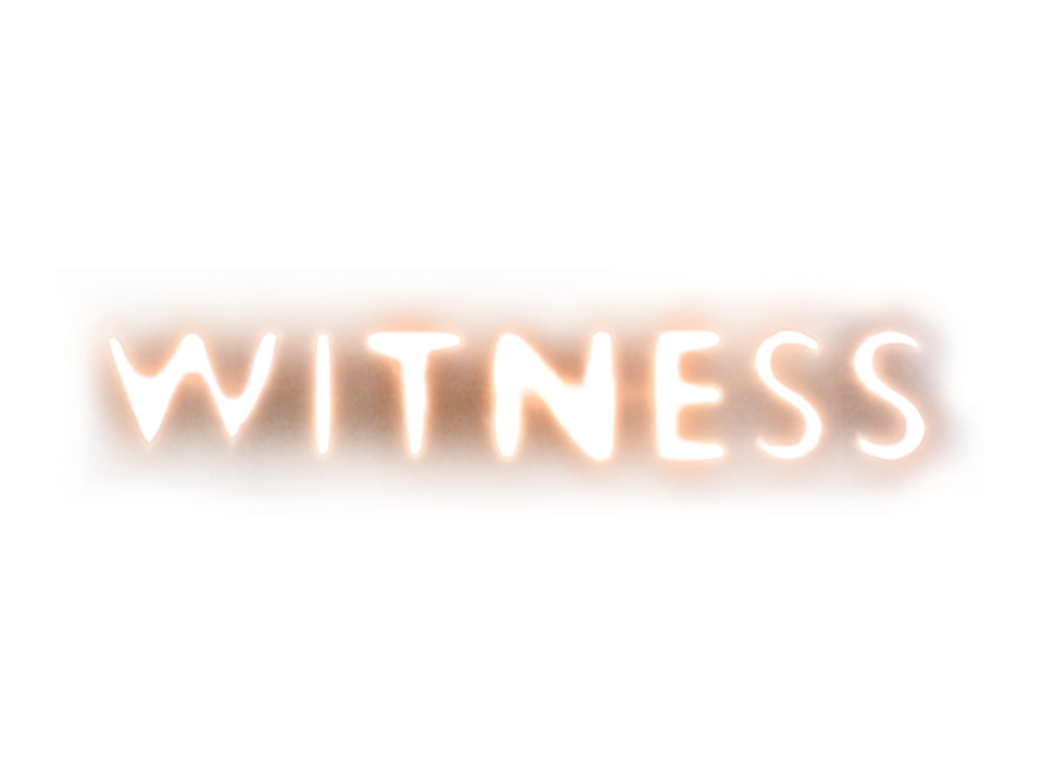 We Are Witnesses